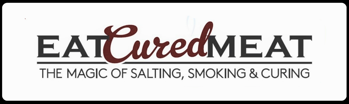 Eat Cured Meat - Meat Curing and Charcuterie - Eat Cured Meat